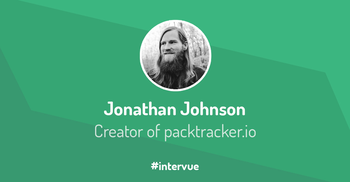 #intervue: Jonathan Johnson, Creator of the Webpack Bundle Analyzer Packtracker - Made with Vue.js